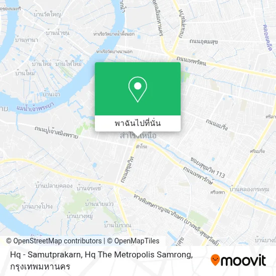 วิธีการไปยัง Hq - Samutprakarn, Hq The Metropolis Samrong ใน เมือง ...