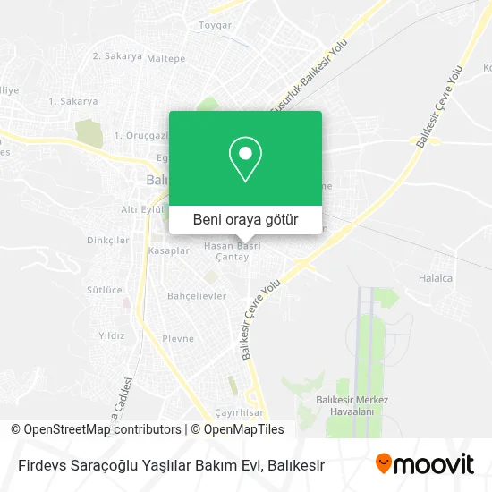 Firdevs Saraçoğlu Yaşlılar Bakım Evi, Altıeylül nerede, otobüs ile ...