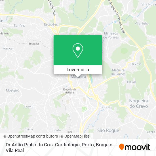 Como Chegar A Dr Adão Pinho Da Cruz Cardiologia Em São João Da Madeira