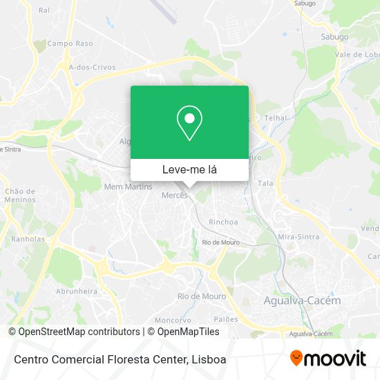Como chegar a Centro Comercial Floresta Center em Sintra por autocarro ...