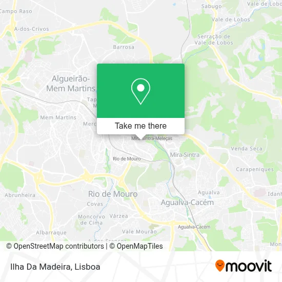 Como chegar a Ilha Da Madeira em Sintra por autocarro, comboio ou metro?