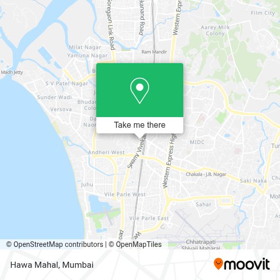 How to Get to Hawa Mahal in Andheri West by Bus, Train or Metro?