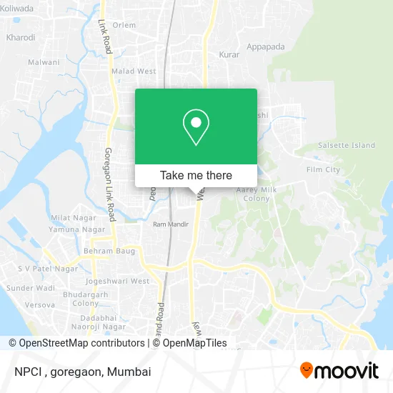 How to Get to NPCI , goregaon in Goregaon by Bus, Metro or Train?