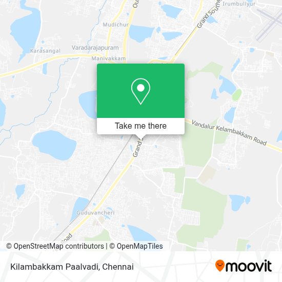 How to Get to Kilambakkam Paalvadi in Chengalpattu by Bus or Train?