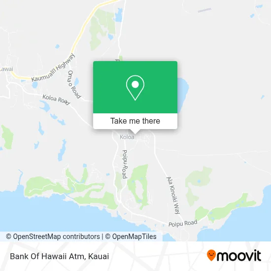 How to Get to Bank Of Hawaii Atm in Koloa by Bus?