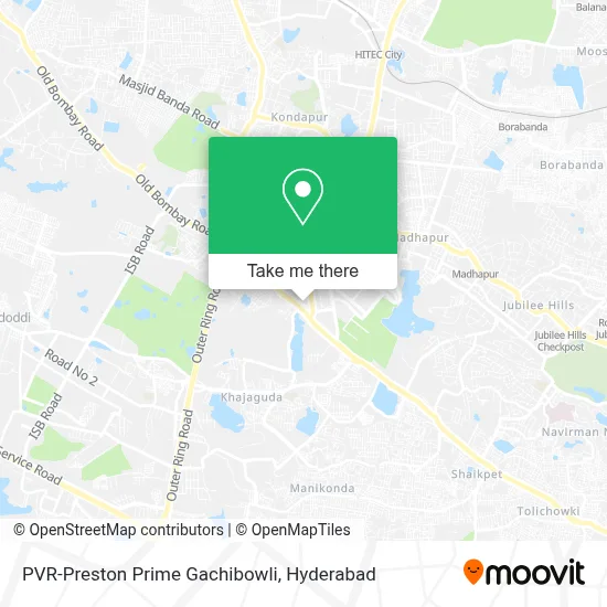 How to Get to PVR-Preston Prime Gachibowli in Ranga Reddy by Bus or Metro?