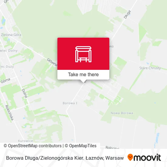 Borowa Długa / Zielonogórska Kier. Łaznów stop - Routes, Schedules, and ...