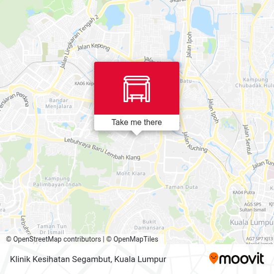 Bagaimana untuk pergi ke Klinik Kesihatan Segambut di Kuala Lumpur ...