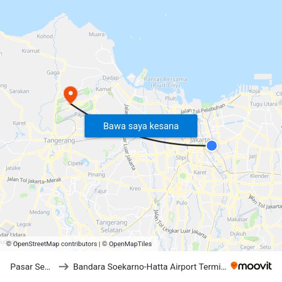 Pasar Senen ke Bandara Soekarno-Hatta Airport Terminal 2 dengan ...